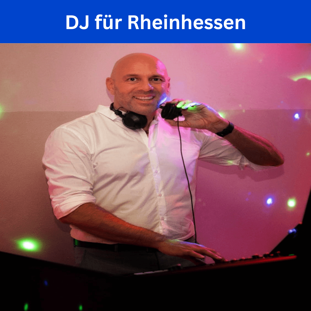 DJ für Rheinland-Pfalz ️ Du bringst die Gäste, wir die Beats